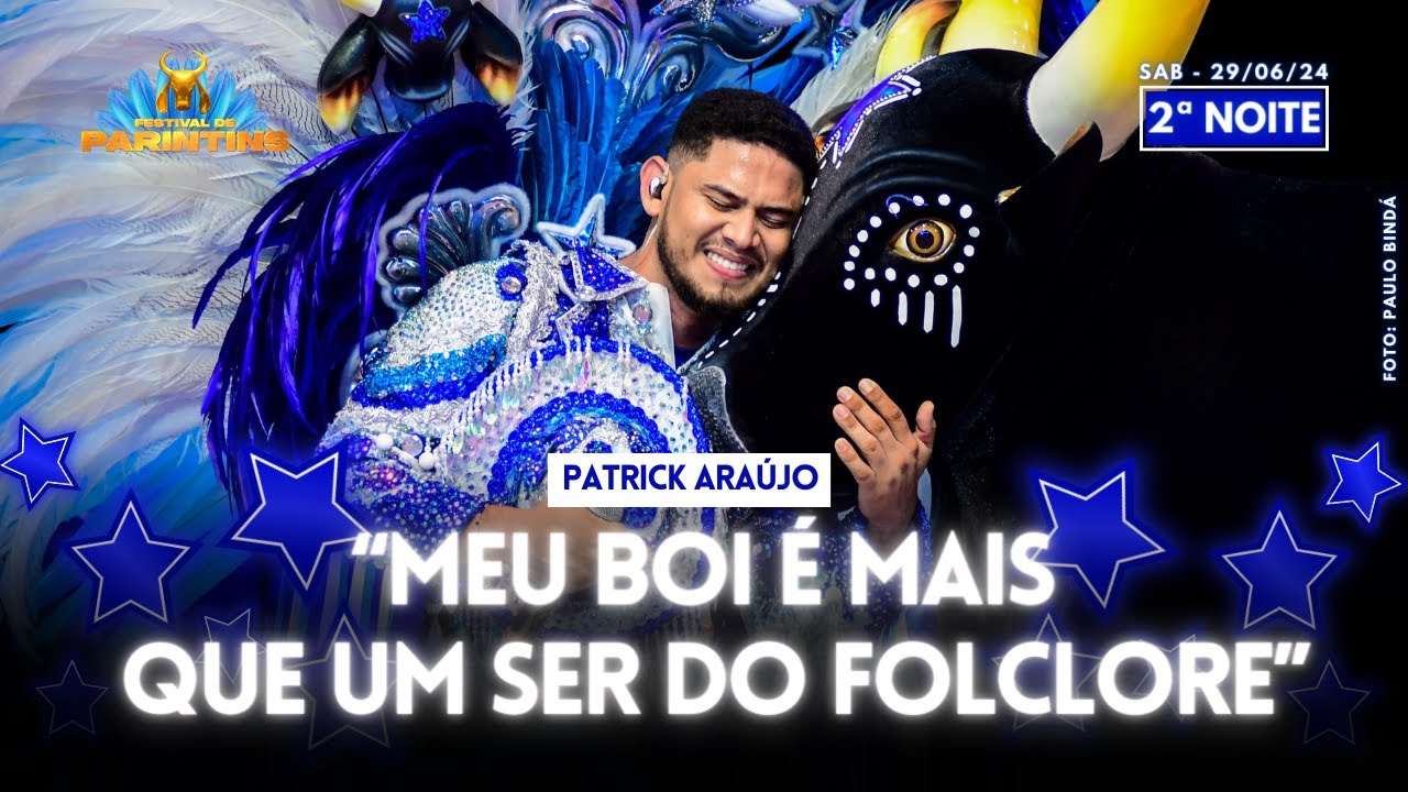 BOI CAPRICHOSO: PATRICK ARAÚJO ENCANTA NA 2ª NOITE | 29/06/2024 - YouTube