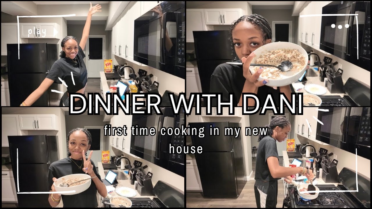DINNER WITH DANI | Making Dinner For The First Time In My New House ...