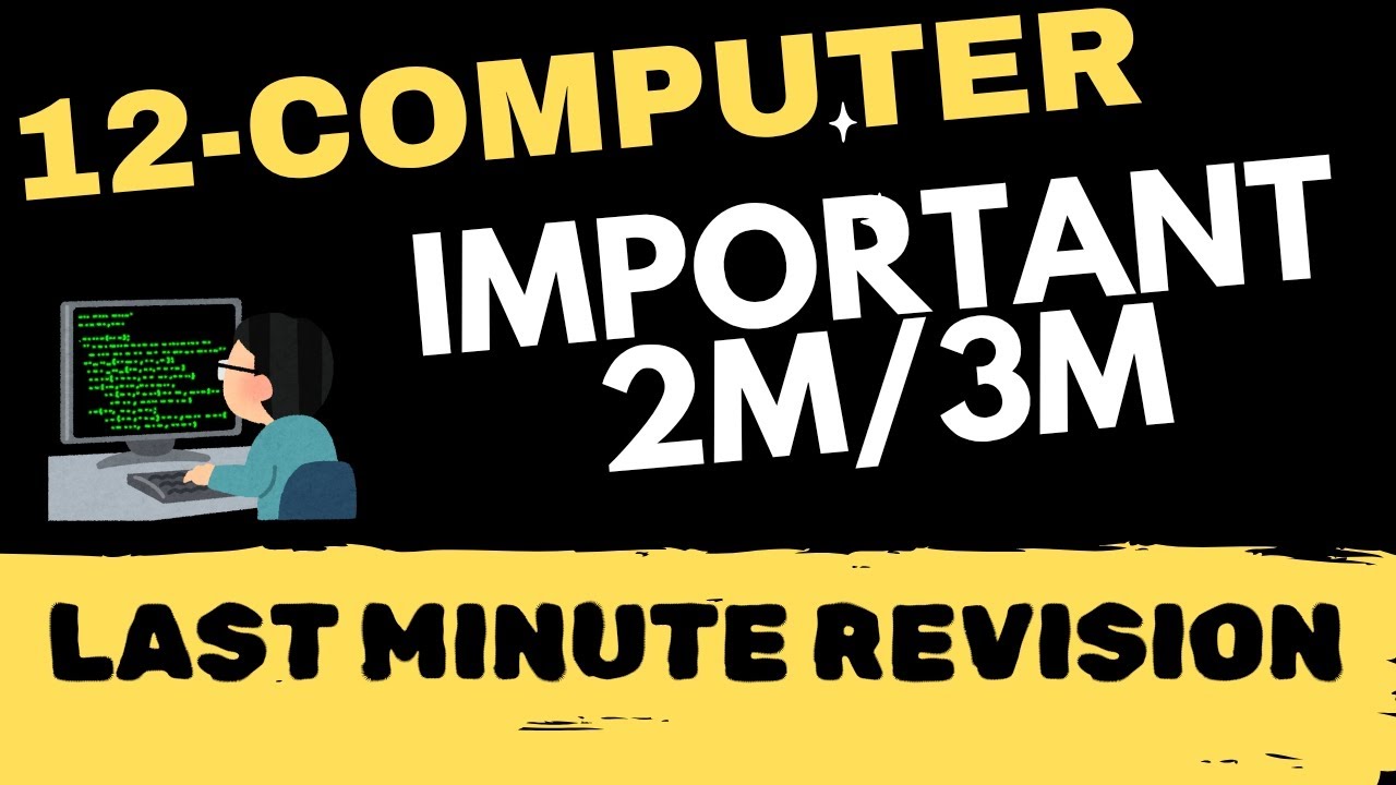 12th Computer Science | Important 2 marks and 3 marks | Last day ...