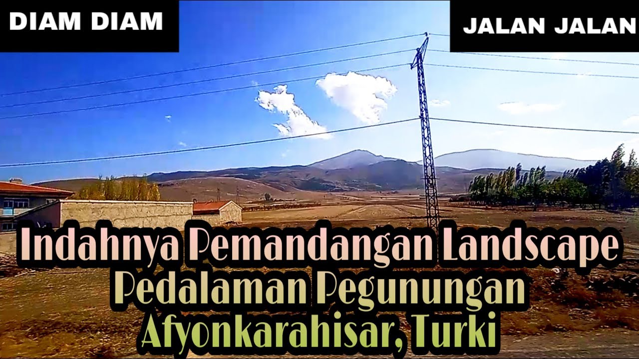 Indahnya Pemandangan Landscape Pedalaman Pegunungan Afyonkarahisar ...