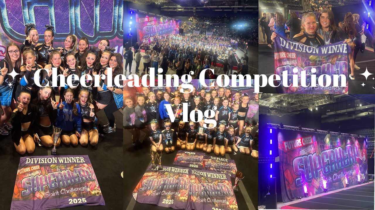 Cheerleading Competition Vlog | Future Cheer Superhero Challenge ...