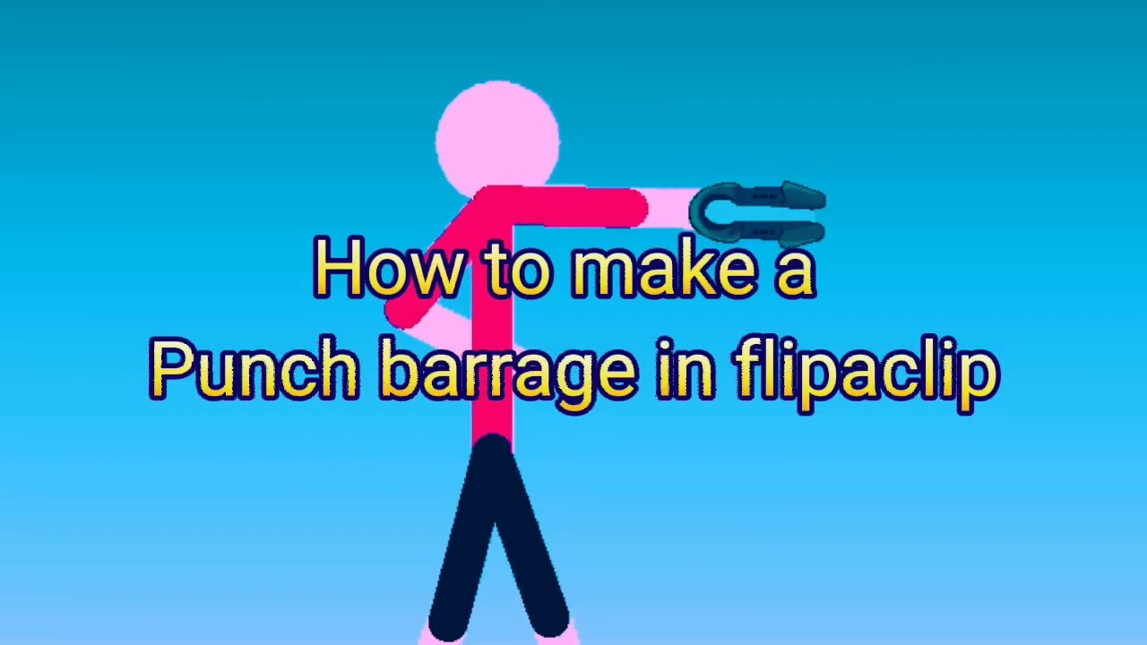 How Todd a punch barrage in flipaclip - YouTube