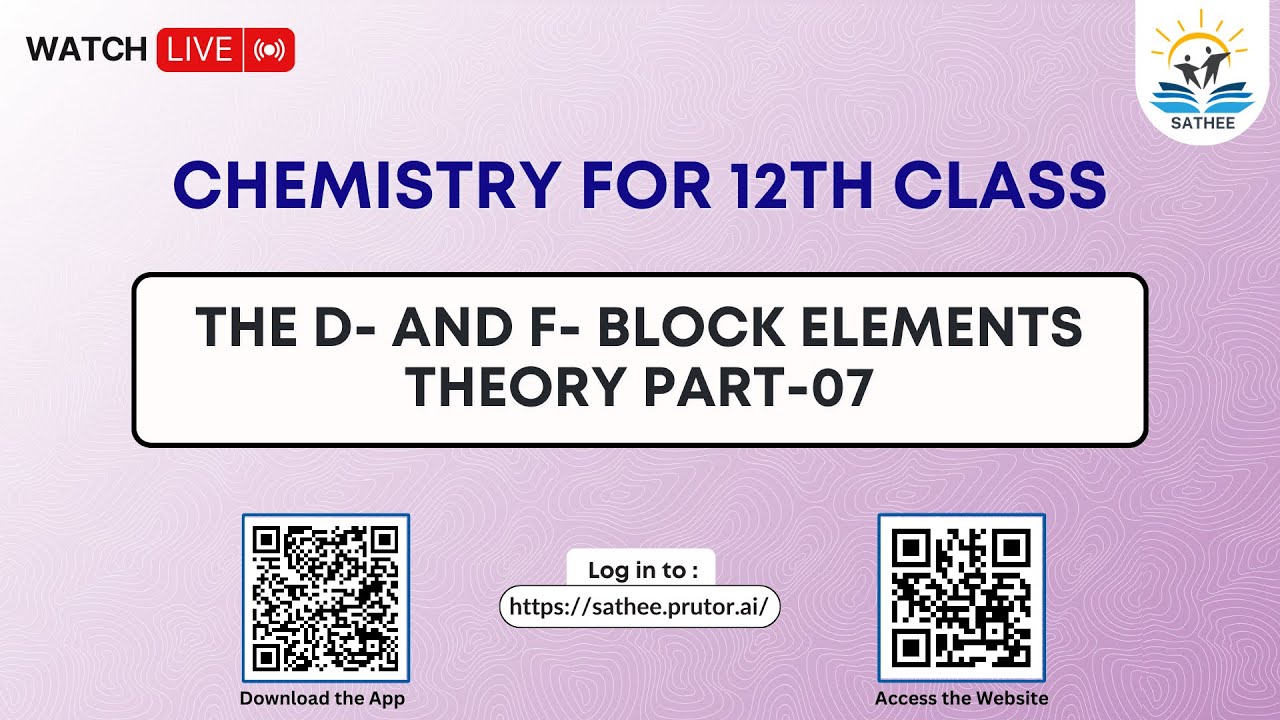 Chemistry Class 12th | The d- and f- Block Elements Theory Part-07 ...