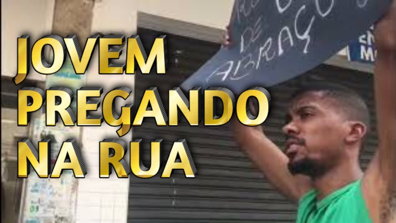 JOVENS PREGANDO E ORANDO nas ruas da CIDADE - YouTube