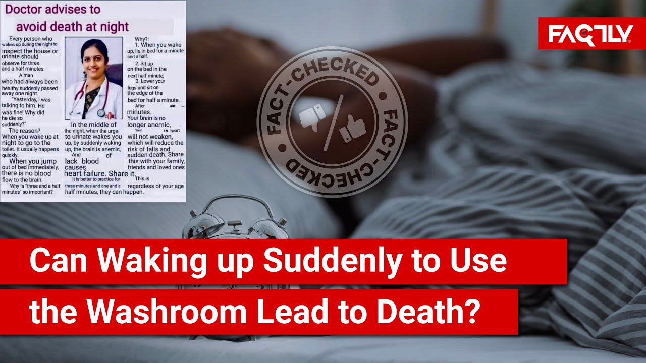 FACT CHECK: Did a Doctor Warn that Waking up Suddenly to Use the ...