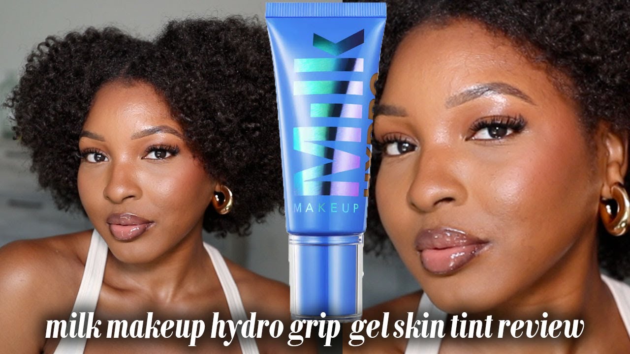 Milk Hydro Grip Gel Skin Tint | Acne Prone Skin, Wear Test, Honest ...