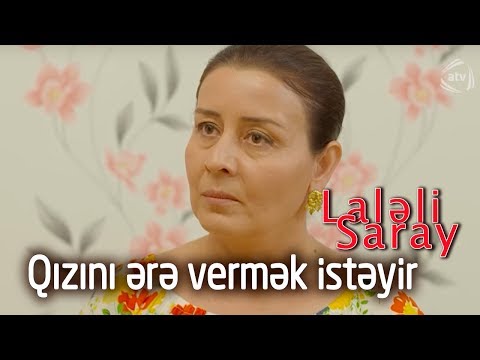 Qızını ərə vermək istəyir (Laləli Saray serialından fraqment)