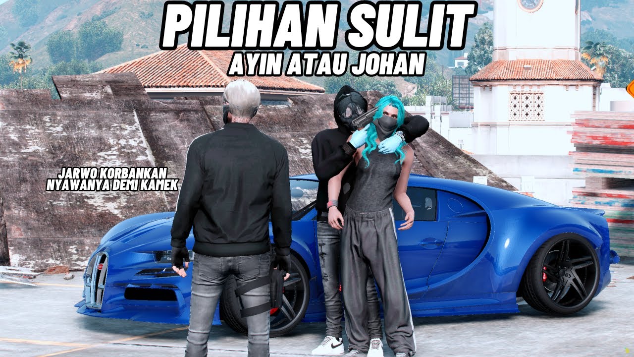 AYIN DIBEBASKAN PILIHAN SULIT UNTUK JARWO ANTARA JOHAN ATAU AYIN ANAK ...