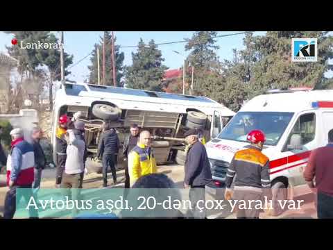 Lənkəranda avtobus aşıb, 20-dən çox yaralı var #Lənkəran #qəza