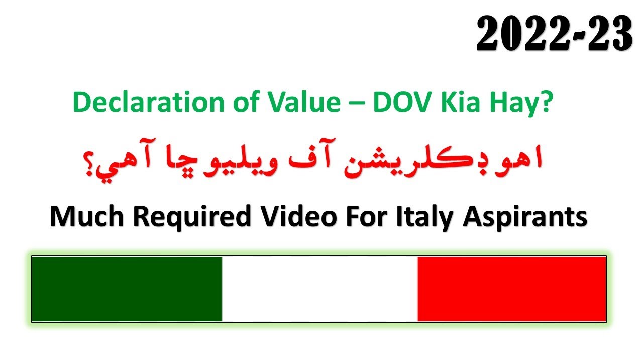 Declaration of Value-DOV Kia Hay? | Italy 2022-2023 - YouTube