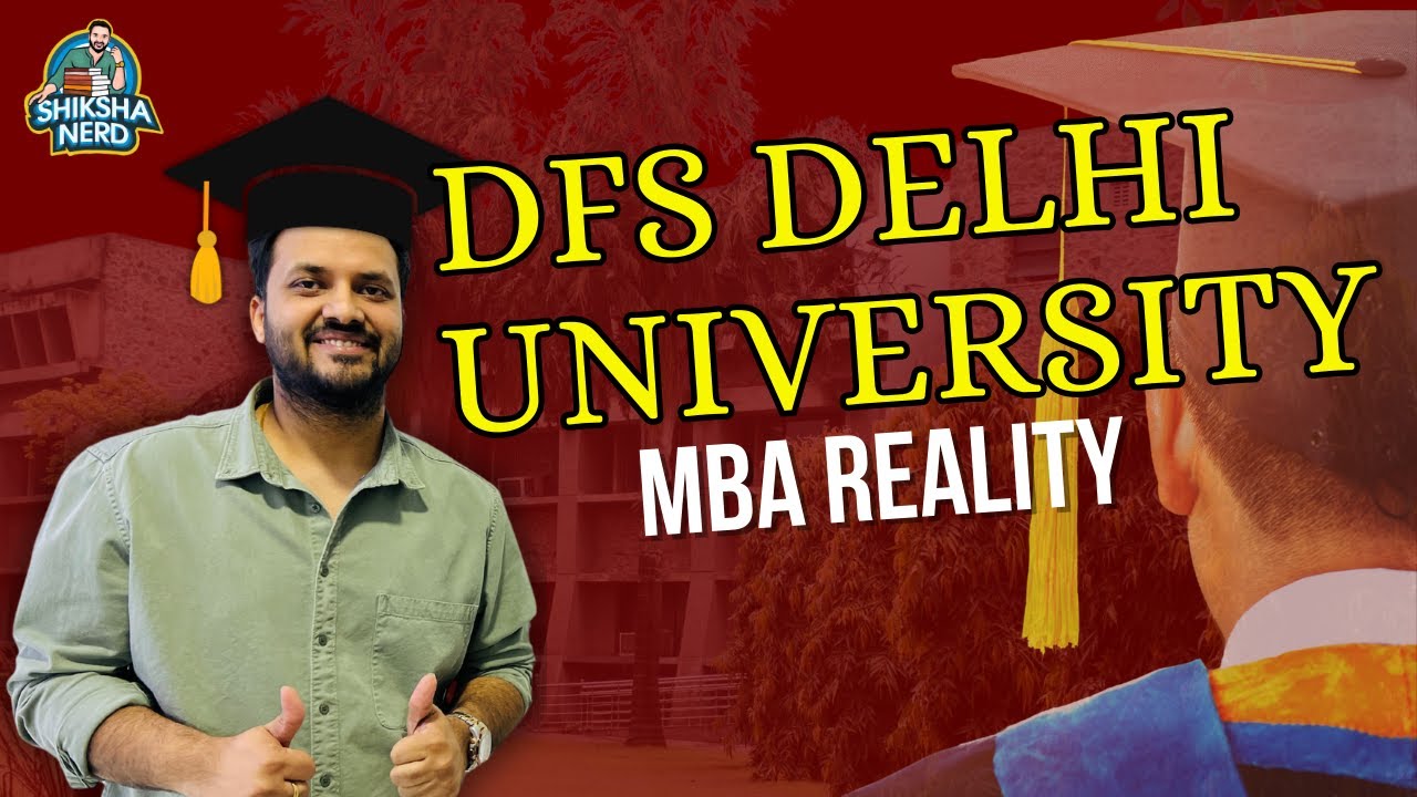 Department of Financial Studies (DFS) Delhi University MBA Review ...