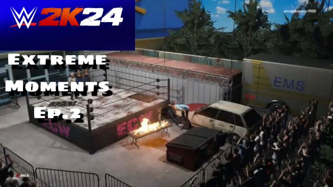WWE 2K24 Extreme Moments Ep.2 (Featuring MartyM Deathmatch Arenas ...