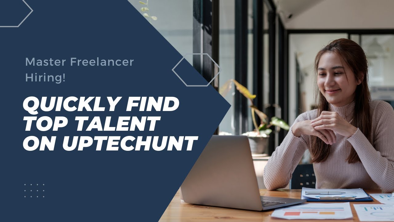 Find Top Freelancers Fast: The Ultimate Guide to UpTecHunt - YouTube