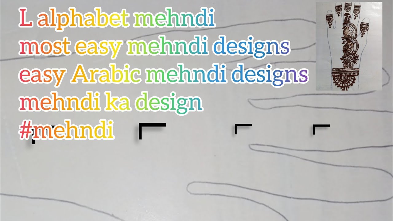 L alphabet mehndi| most easy mehndi designs ||easy Arabic mehndi ...