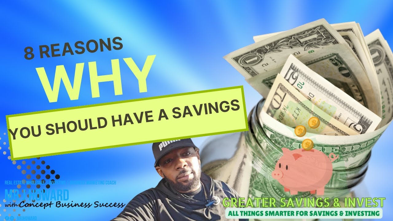8 REASONS YOU SHOULD HAVE A SAVINGS ACCOUNT - YouTube