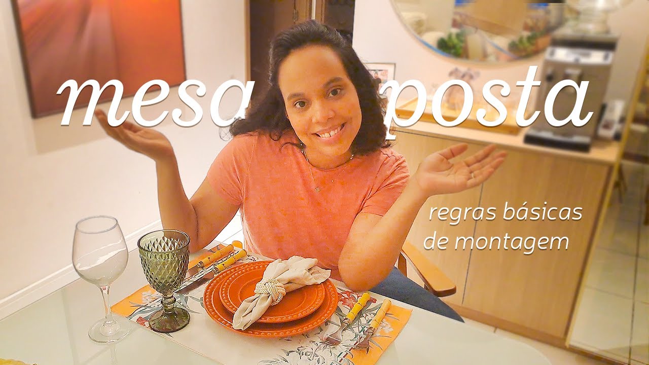 MESA POSTA PARA INICIANTES | Como montar uma mesa posta formal - YouTube