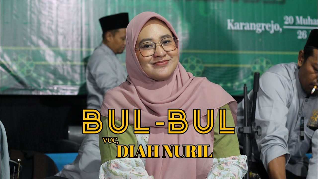 Terbaru!!! BUL BUL ~ AUDUL MAROM (Cover) DIAH NURIL - YouTube