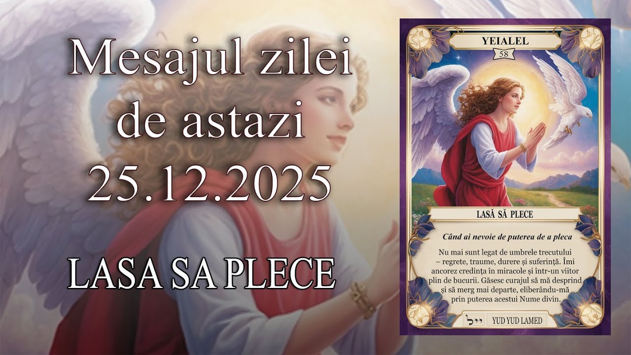 Mesajul zilei de astazi 25 Decembrie 2025 - YouTube