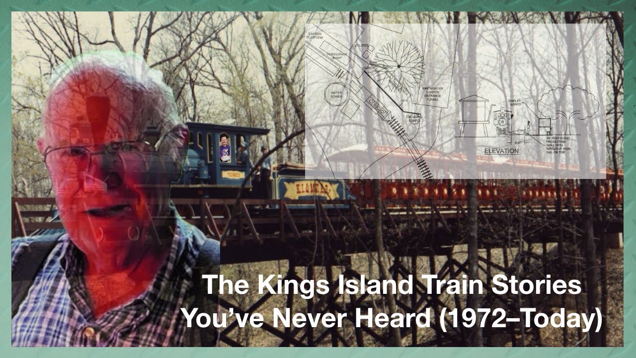 The Kings Island Train Stories You’ve Never Heard (1972–Today) - YouTube