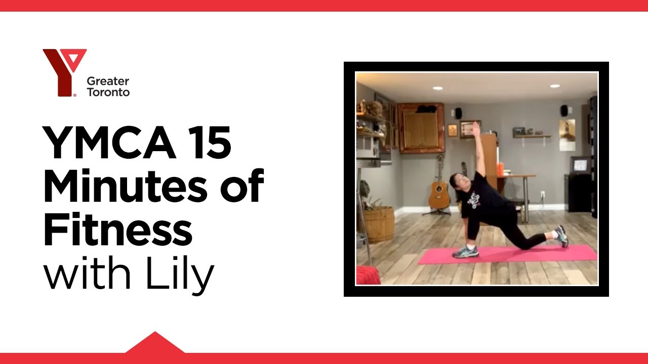 YMCA 15 Minutes of Fitness with Lily - YouTube