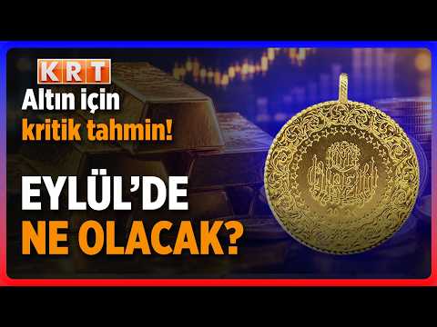Altın fiyatları neden yükseliyor? Ekonomistten Trump ve Eylül faizi için dikkat çeken açıklama