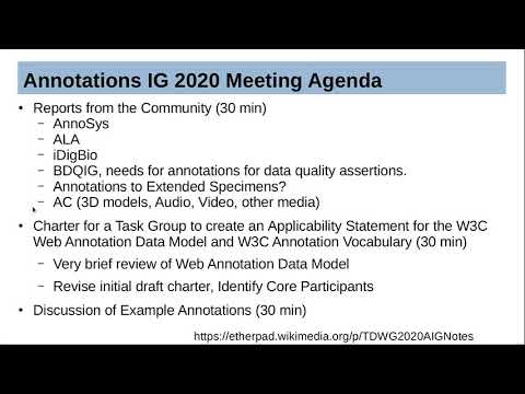 TDWG 2020: Annotations Interest Group - Working Sessions - YouTube
