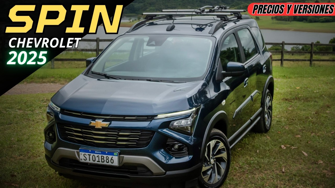 Llego NUEVA CHEVROLET SPIN 2025: la Minivan 7 PUESTOS Más ECONOMICA.🔥 ...