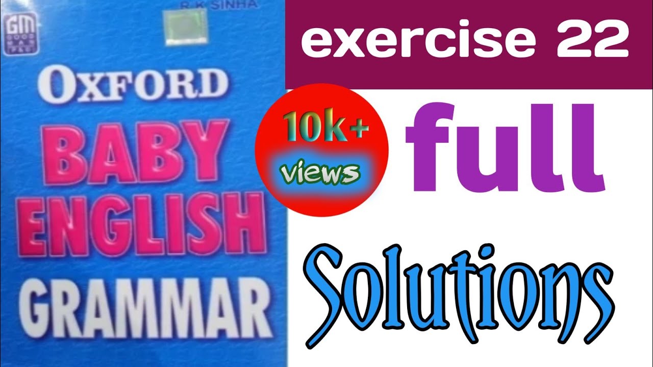exercise 22 || Oxford baby English grammar || Arvind classes || - YouTube