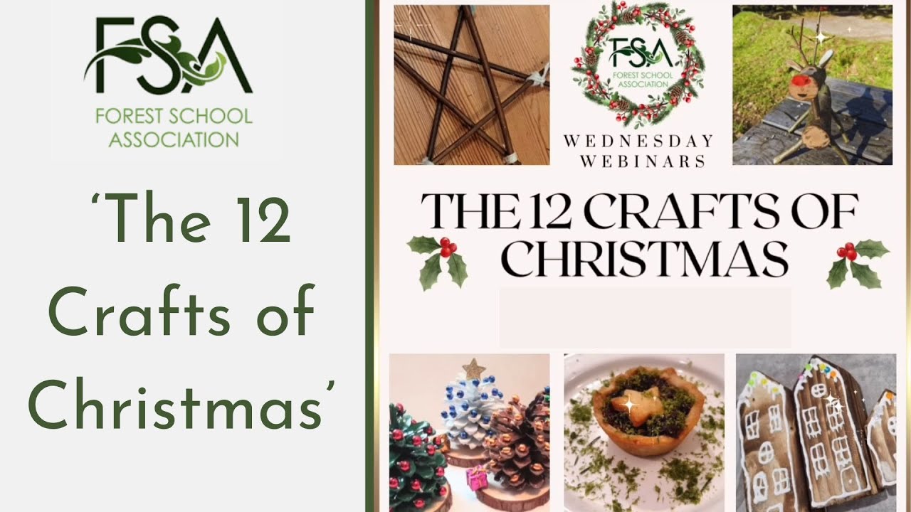 The 12 Crafts of Christmas - Webinar for Forest School - YouTube