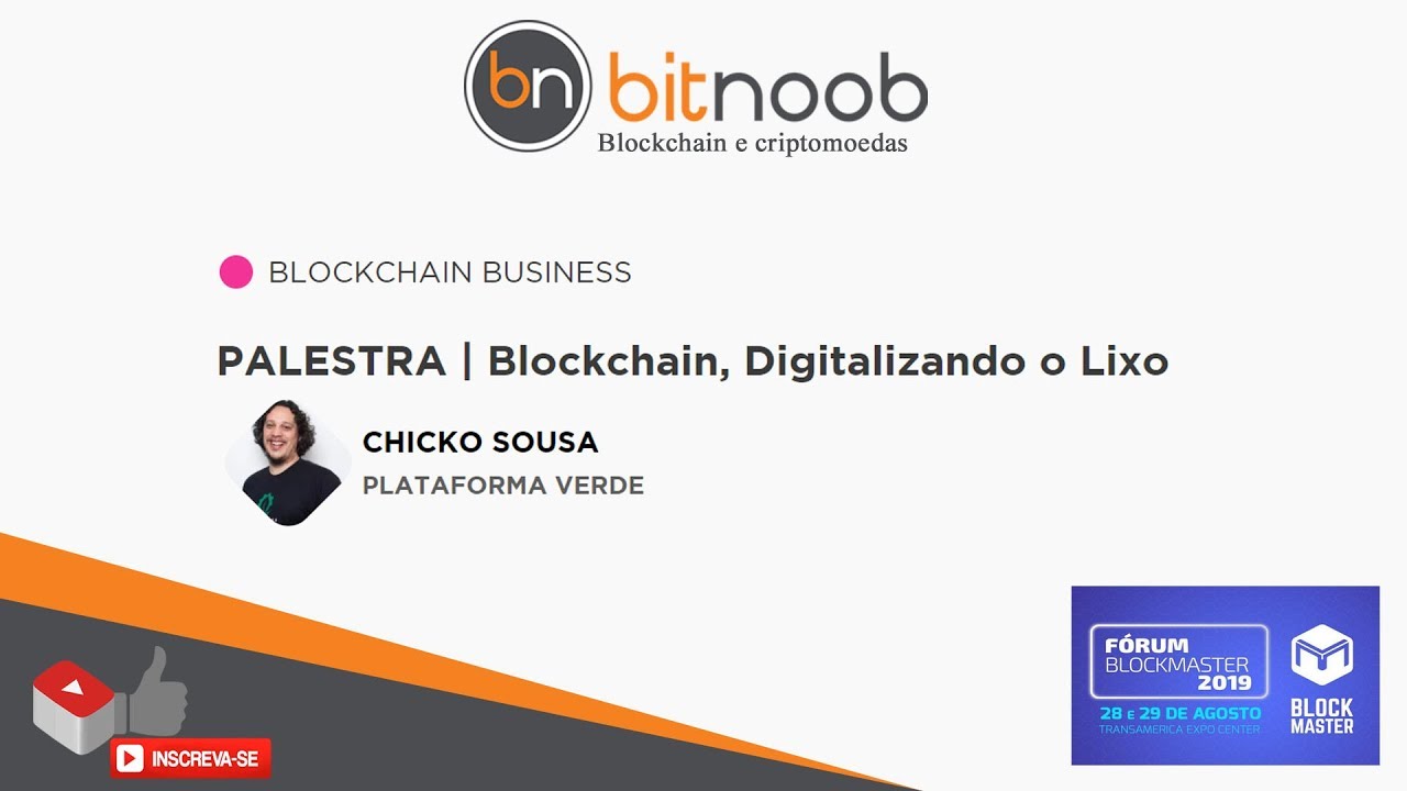 🛑[BLOCKMASTER] - PALESTRA | Blockchain, Digitalizando o Lixo. - YouTube