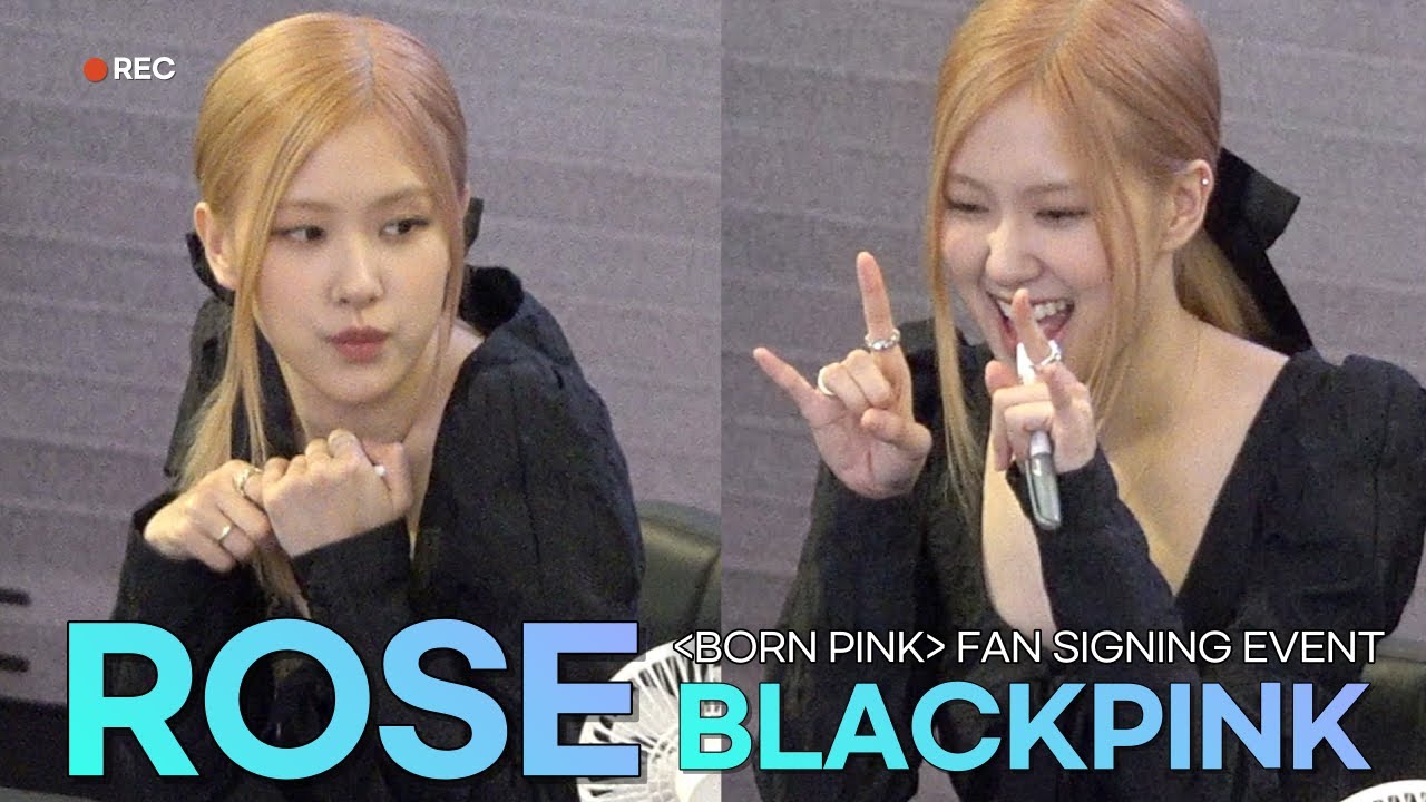 블랙핑크(BLACKPINK) 로제 팬사인회 이벤트 | BLACKPINK ROSE FAN SIGNING EVENT - YouTube