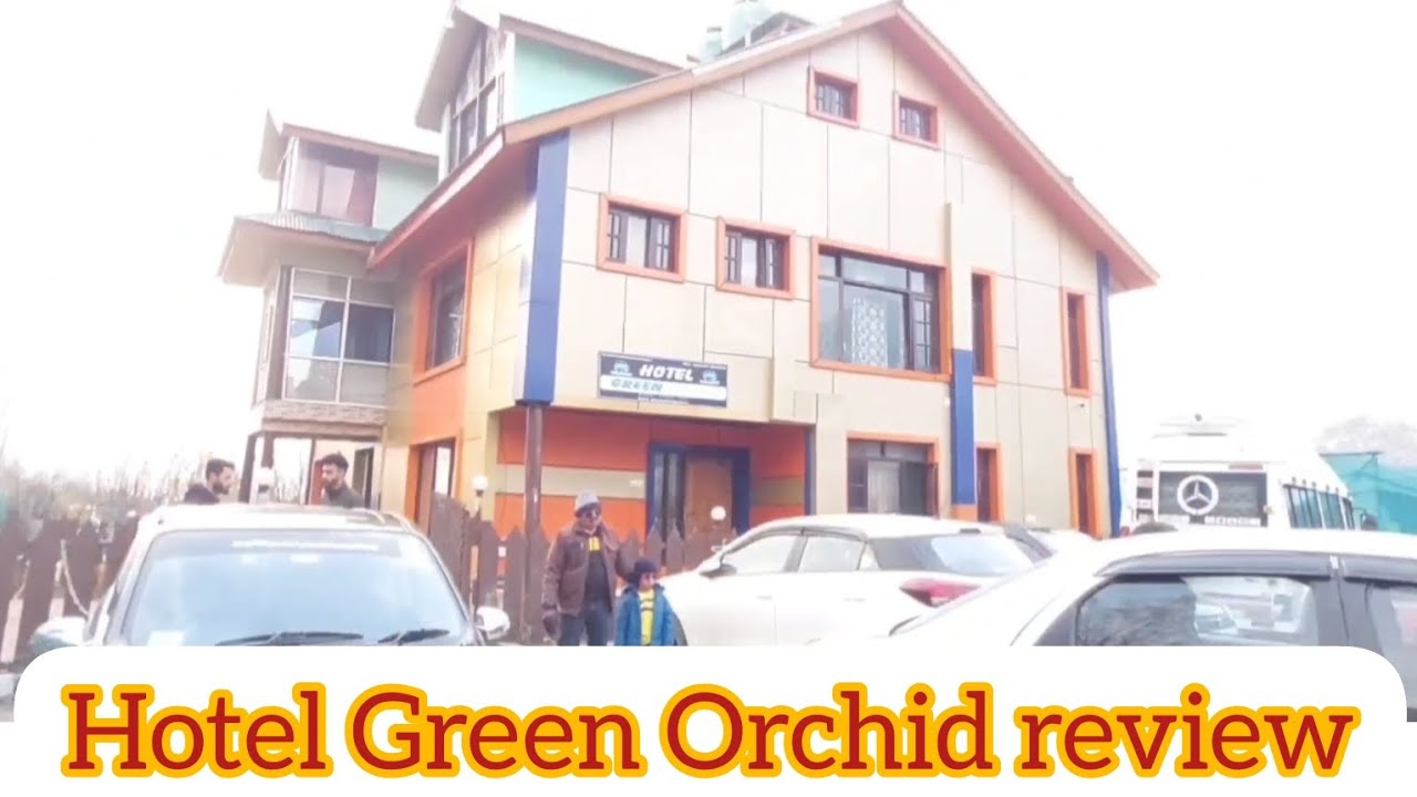 #pahalgam Hotel Green Orchid Review #काश्मीर #श्रीनगर #kashmir #srinagar - YouTube
