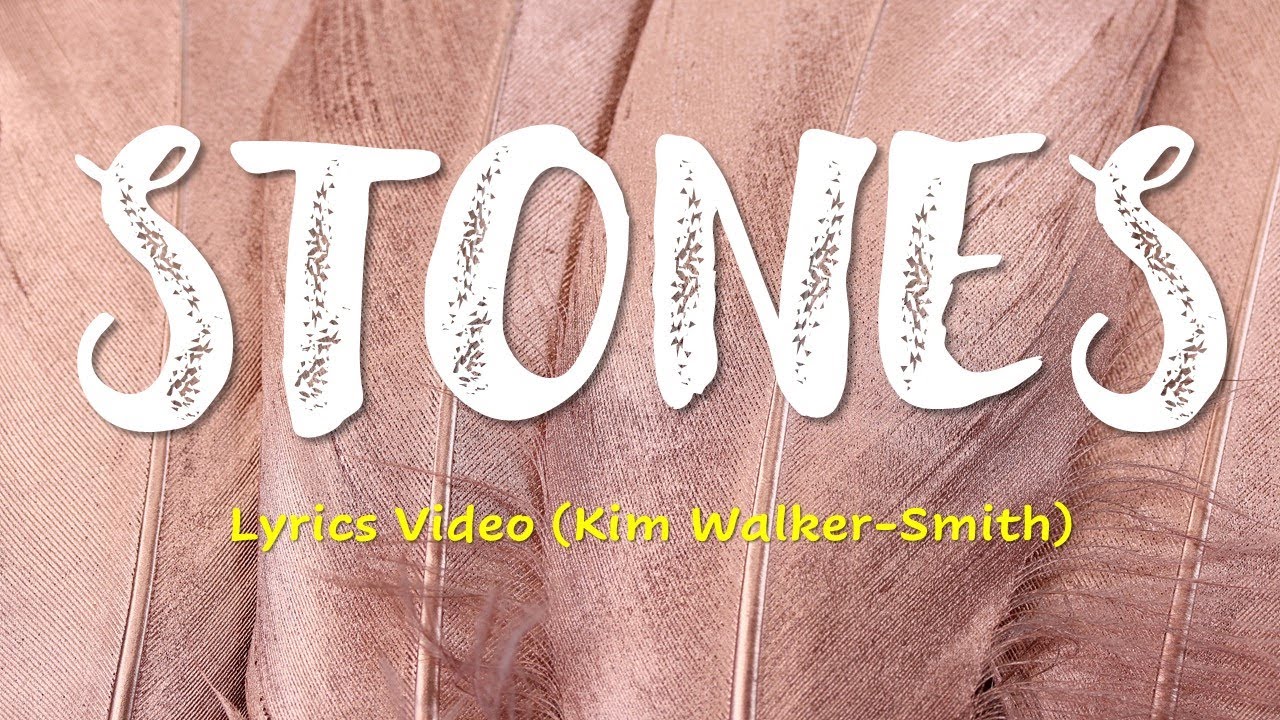 Stones Lyric Video - YouTube