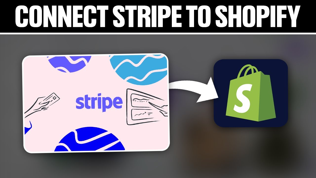 How To Connect Stripe With Shopify 2025! (Full Tutorial) - YouTube