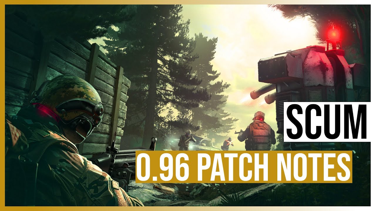 SCUM 0.96v Patch Notes | Quests, Turrets, Cruiser, SCAR--L, uvm. - YouTube