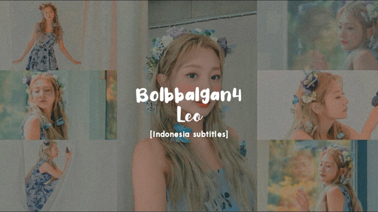 BOL4 - LEO (feat. Baekhyun (EXO)) • aesthetic lyrics (indo sub ...