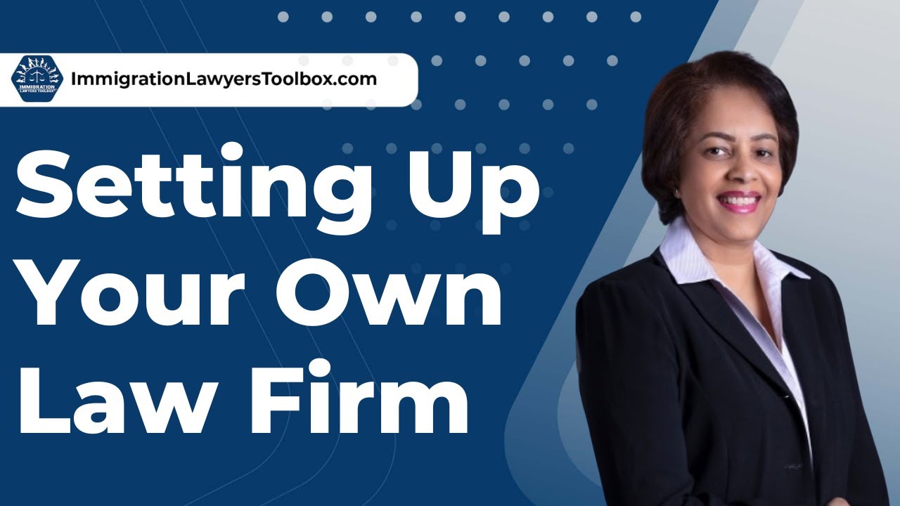 Setting Up Your Own Law Firm - YouTube