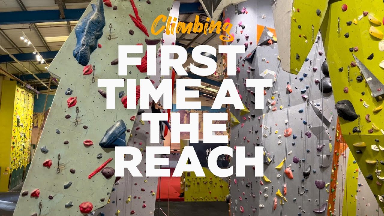 Climbing at The Reach Climbing London for the first time - YouTube