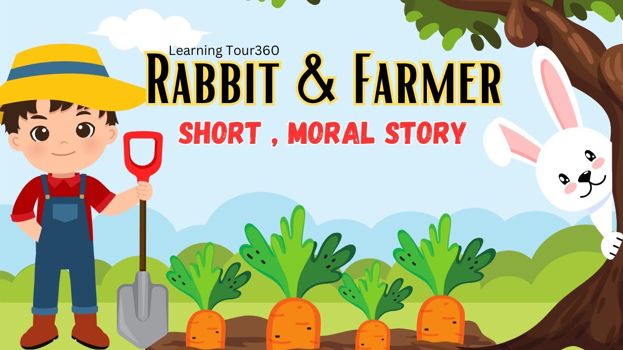Rabbit & Farmer| Moral Story | Learning Story | Short Story in English ...