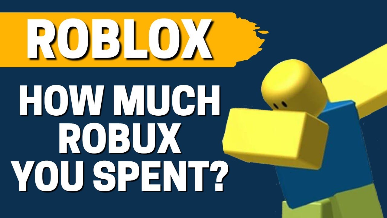 Where to Find How Much Robux You Spend In Roblox - YouTube