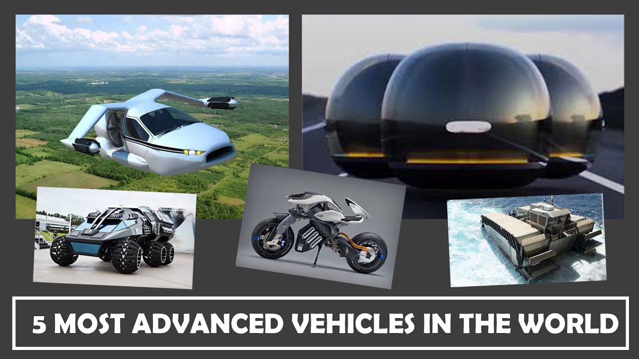 5 MOST ADVANCED VEHICLES IN THE WORLD | ලෝකයේ වඩාත්ම දියුණු වාහන පහක් ...