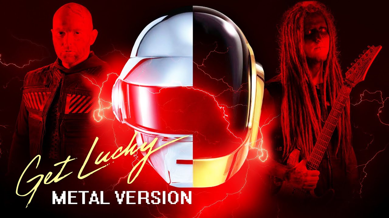 Daft Punk - Get Lucky (METAL COVER) - YouTube