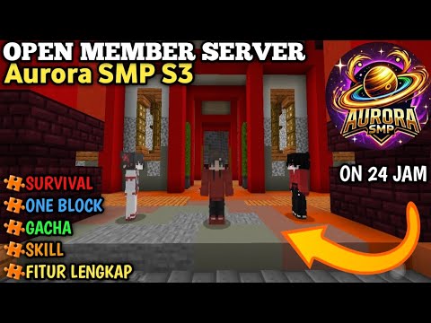 [Aurora SMP S3] - Open Member Server Minecraft Pe 1.21.50 survival indonesia - YouTube