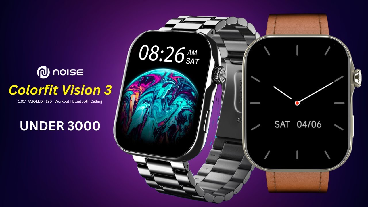Noise Colorfit Vision 3 Smartwatch Full Specification and Price | Super ...
