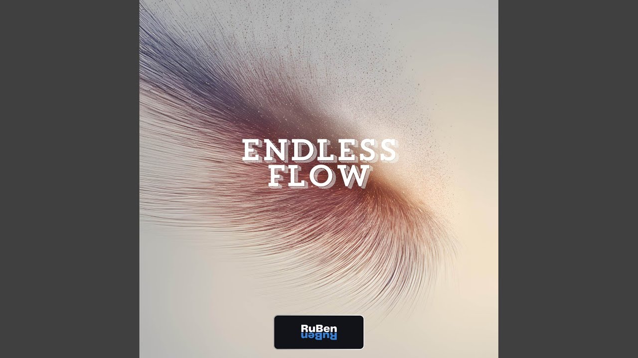 Endless Flow - YouTube