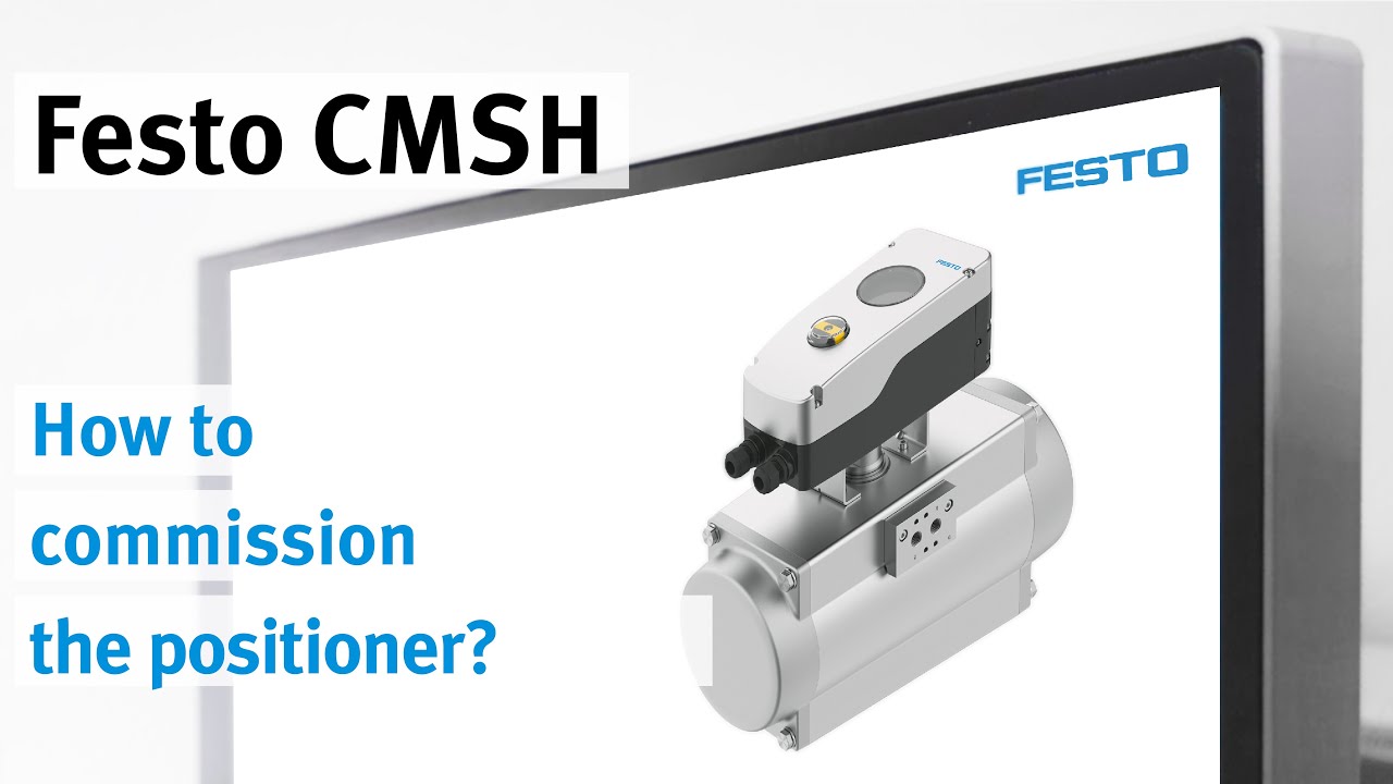 Festo CMSH: Commissioning the positioner - YouTube