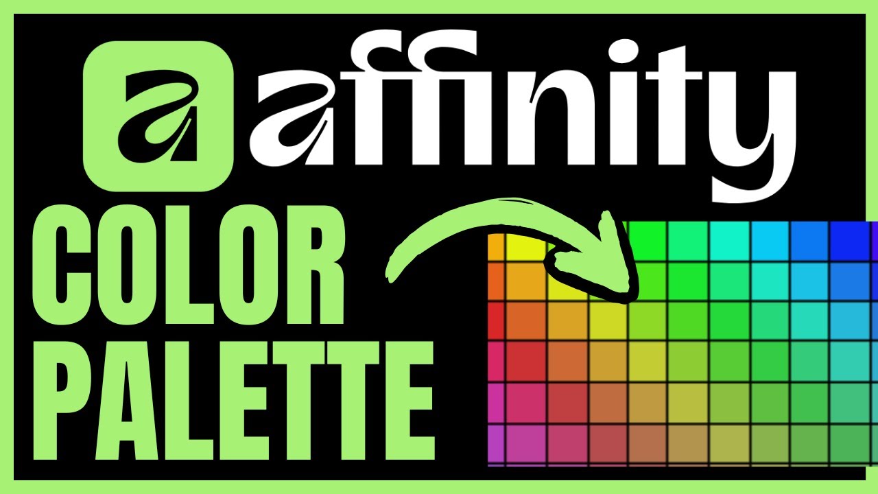 How To CREATE A COLOR PALETTE In Affinity Designer (QUICK & EASY) 2026 ...