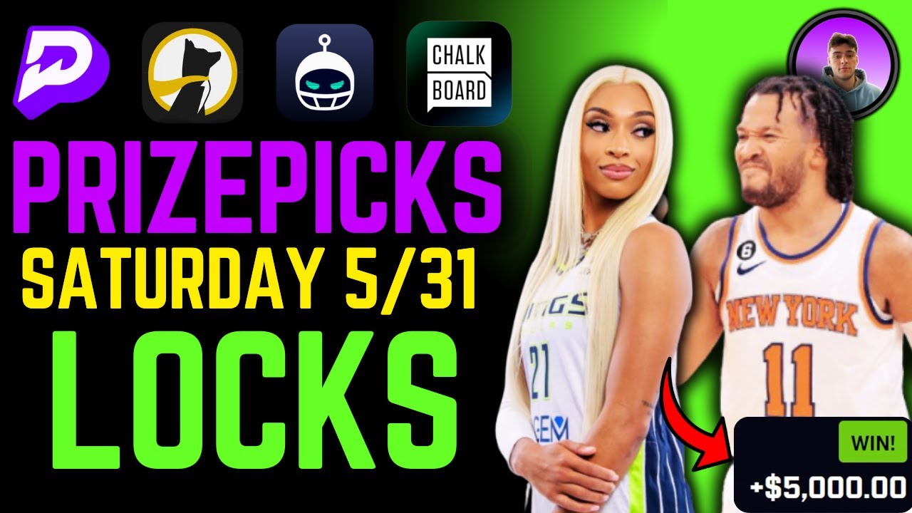 PRIZEPICKS NBA & WNBA SATURDAY 5/31/25 - FREE PICKS!!! (INSANE VALUE🔥 ...