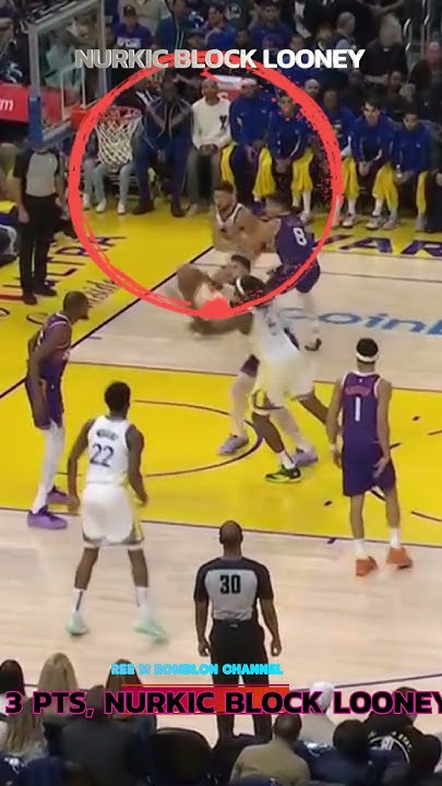 90 NURKIC BLOCK LOONEY, CURRY 3 PTS SHOT GSW vs SUNS - YouTube