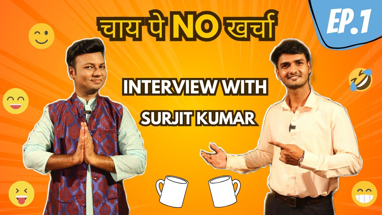 Chay Pe No Kharcha Ep. 1 | Interview With Surjit Kumar | Ekrang Productions - YouTube